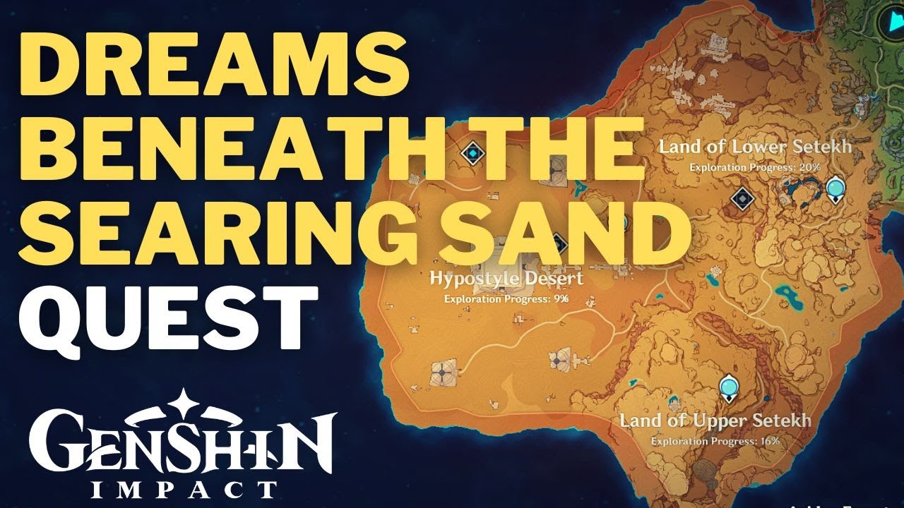 Dreams Beneath The Searing Sand Genshin Impact - YouTube