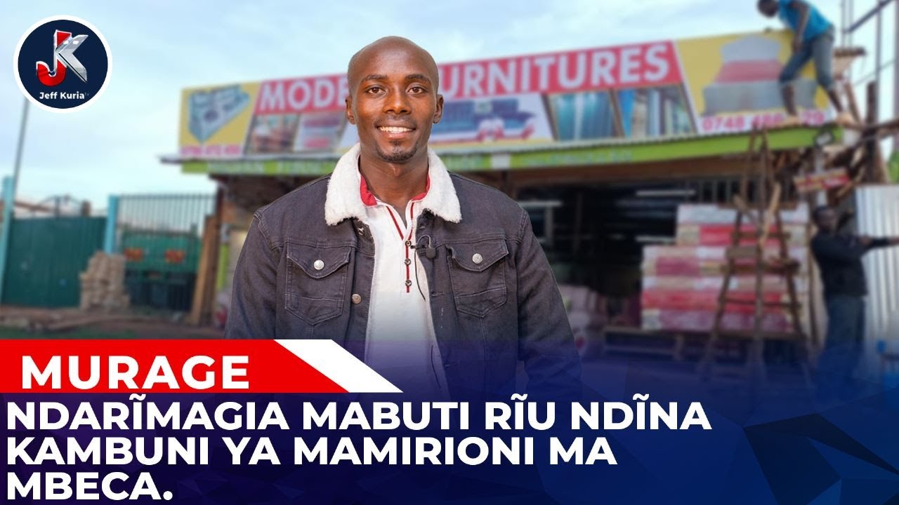 NDARĨMAGIA MABUTI RĨU NDĨNA KAMBUNI YA MAMIRIONI MA MBECA. - YouTube