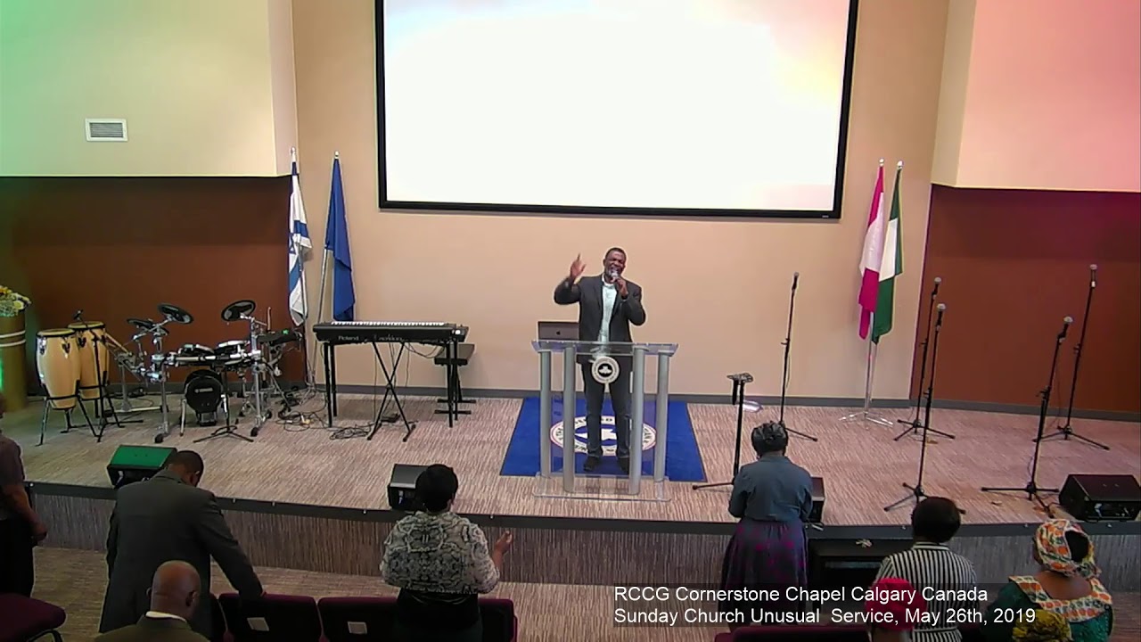 RCCG Cornerstone Chapel Calgary Canada Sunday Church Unusual Service ...