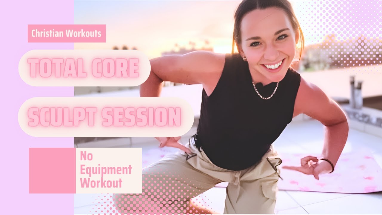 Total Core Sculpt: Abs & More - YouTube