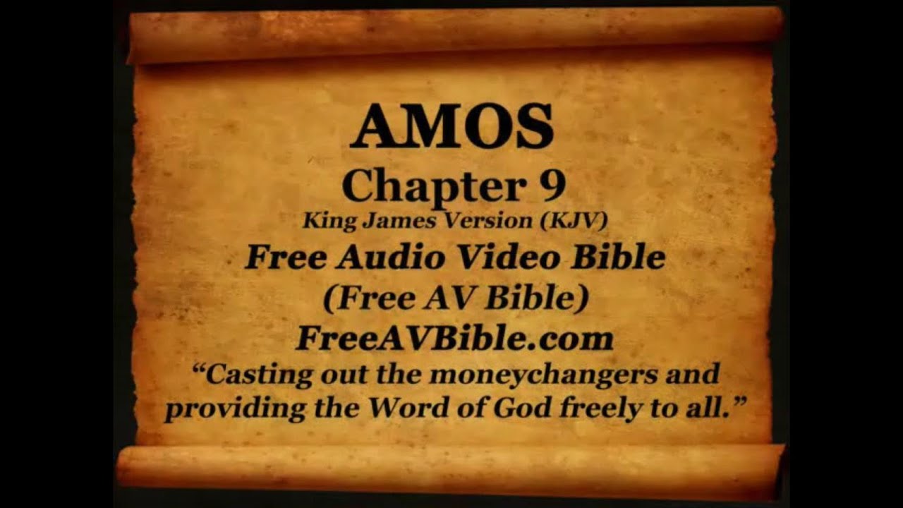 30 Amos Complete 1 9 King James Version KJV Free AV Bible Read 30-amos-complete-1-9-king-james-version-kjv-free-av-bible-read