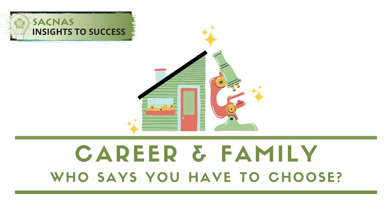 Insights to Success: Career & Family - Who Says You Have to Choose ...