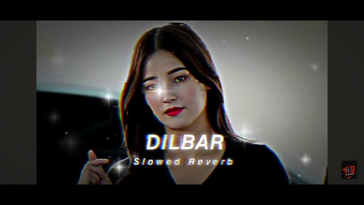 Dilbar dildar songs and music - YouTube