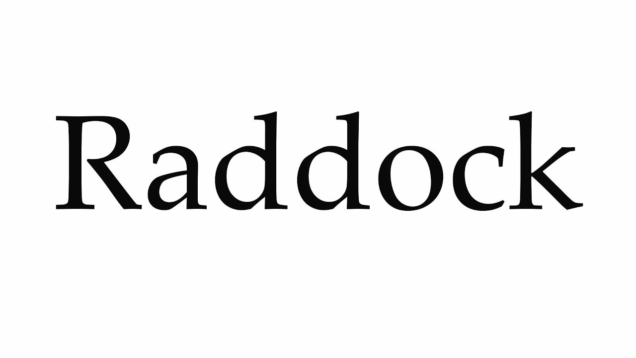 How to Pronounce Raddock - YouTube