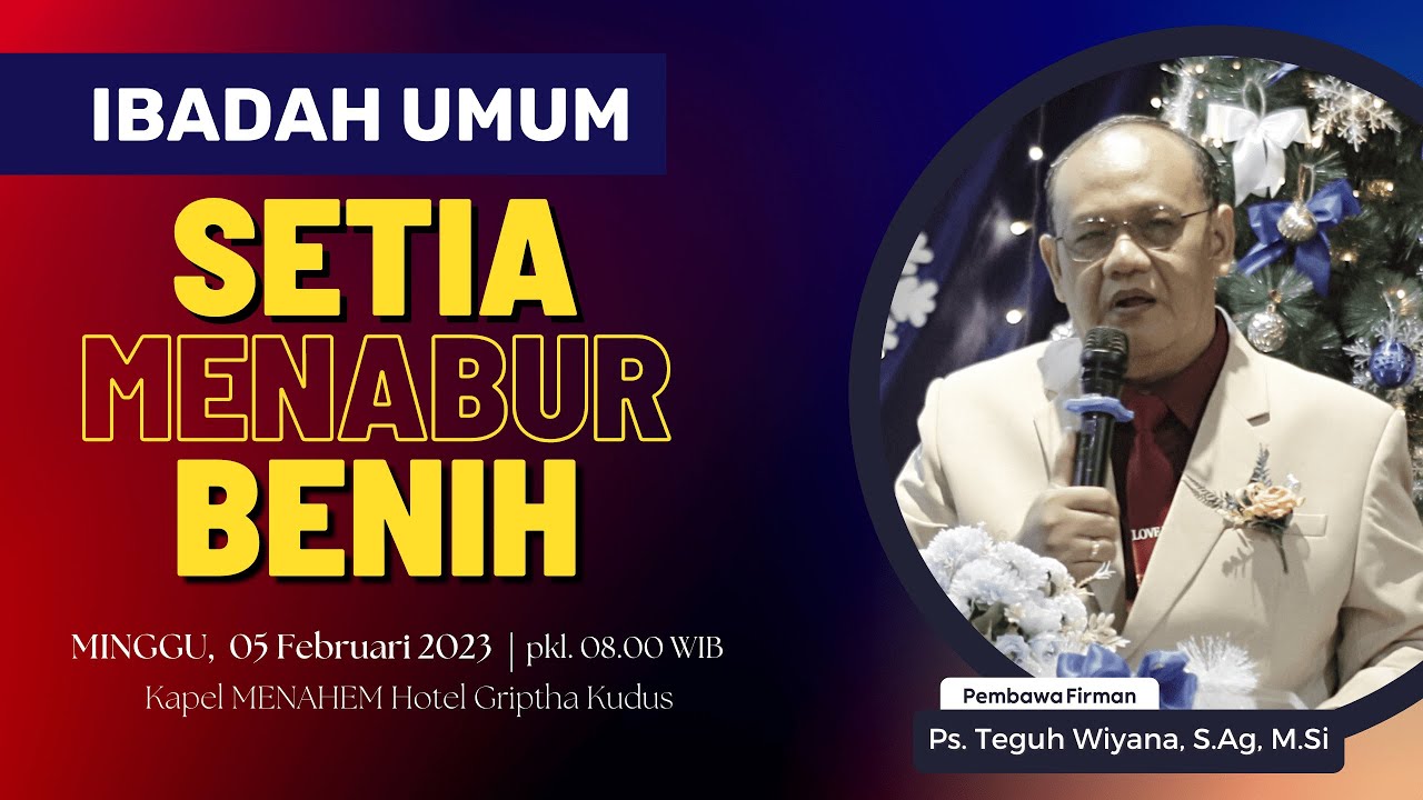 SETIA MENABUR BENIH || IBADAH UMUM GBI HICC KUDUS - YouTube