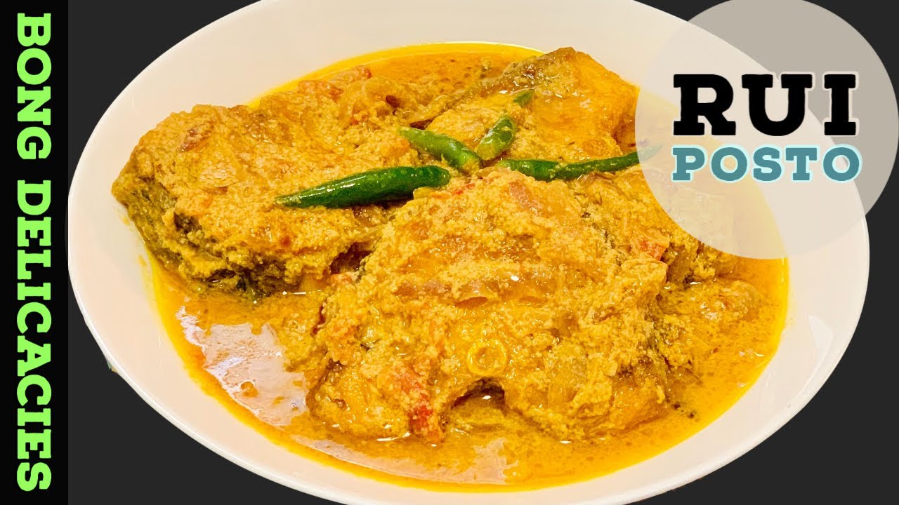 Rui Posto | Bengali Fish Recipe | Rohu Fish With Poppy Seeds|Salankara ...