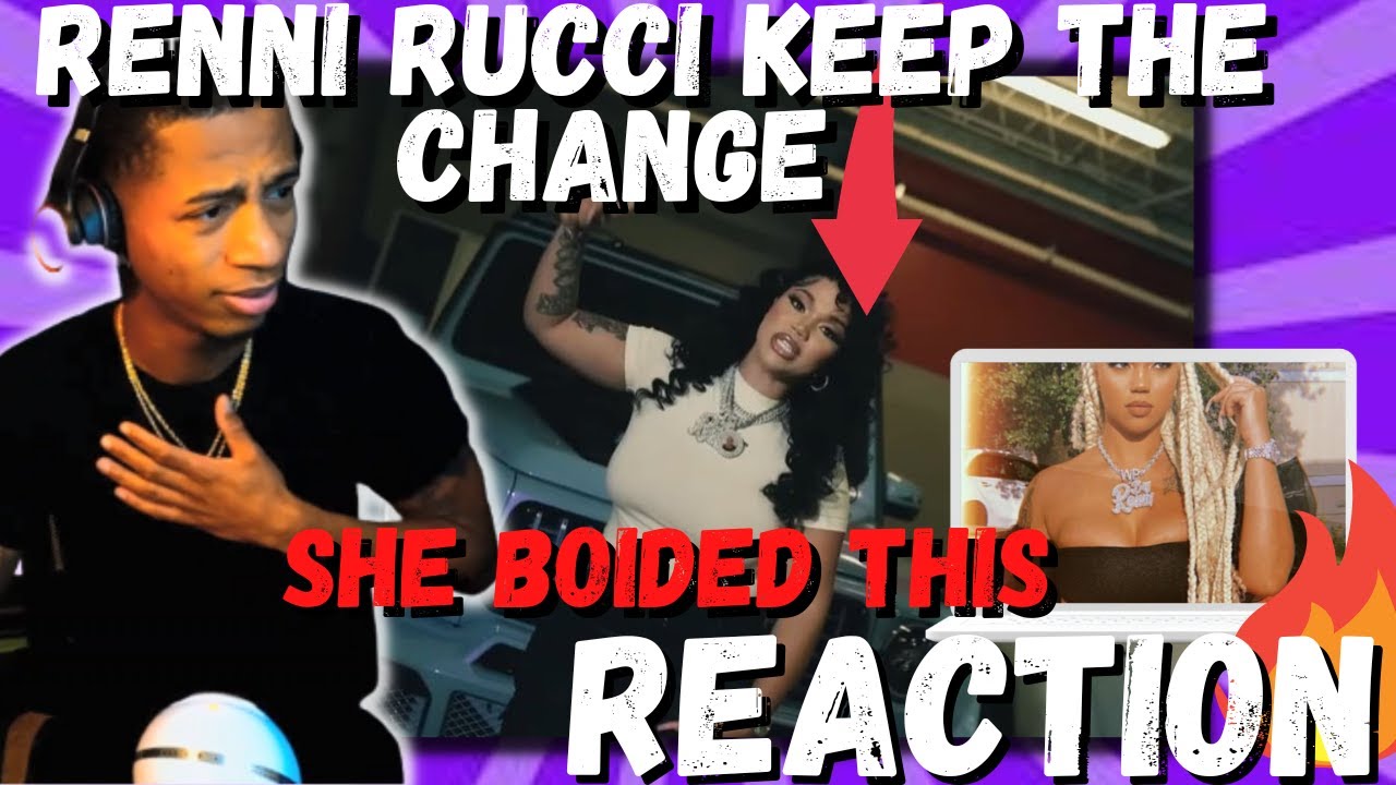 RENNI RUCCI Keep The Change (REACTION) - YouTube