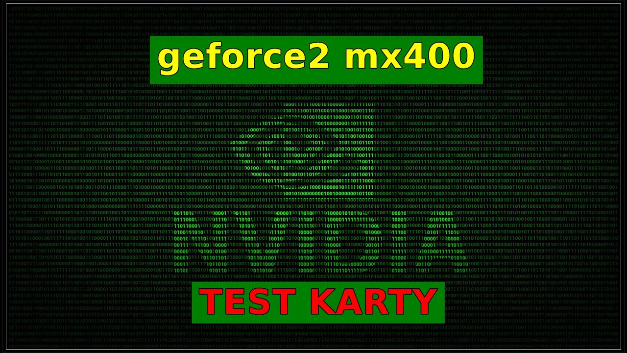 Test Karty GEFORCE2 MX400 (AGP, 64MB) - YouTube