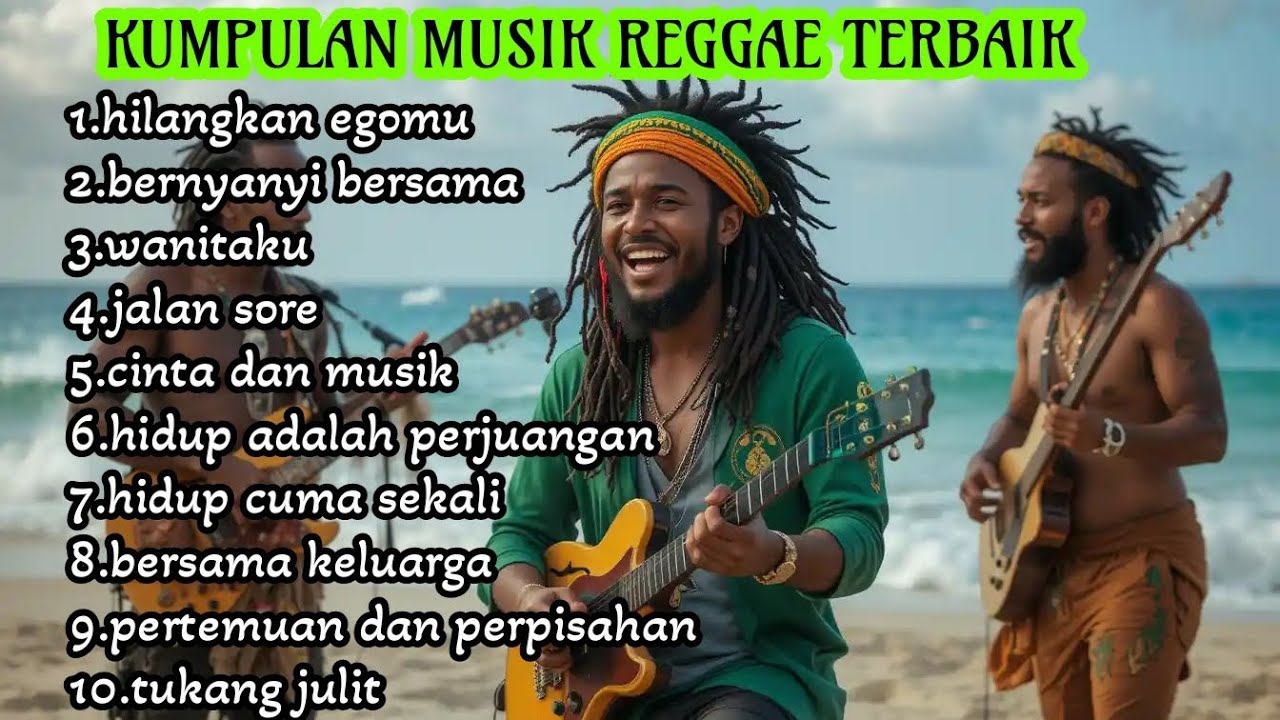 KUMPULAN LAGU REGGAE TERBAIK 🌴 - YouTube