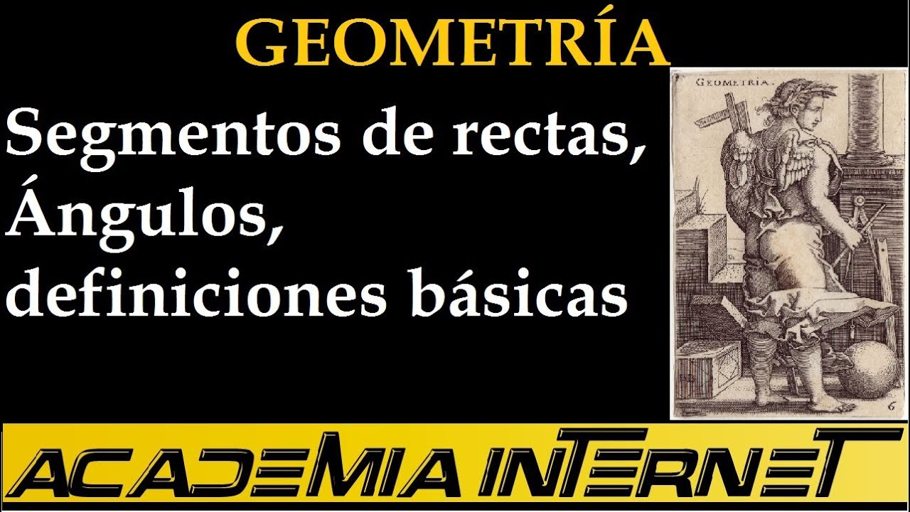 Geometría, segmentos de rectas y ángulos, definiciones básicas - YouTube