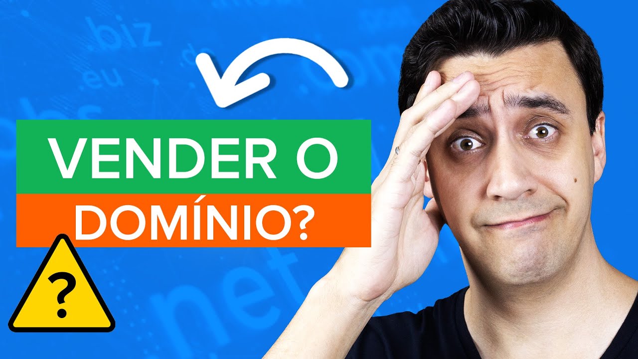Posso VENDER o meu DOMÍNIO? 😳😳😳 - YouTube