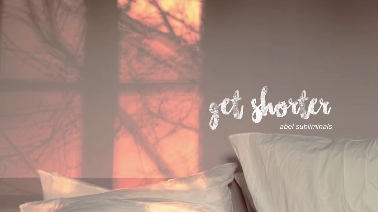 get shorter ♡ subliminal - YouTube