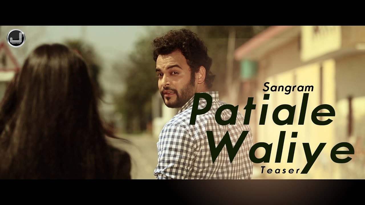 Patiale Waliye | Teaser | Sangram | Japas Music - YouTube