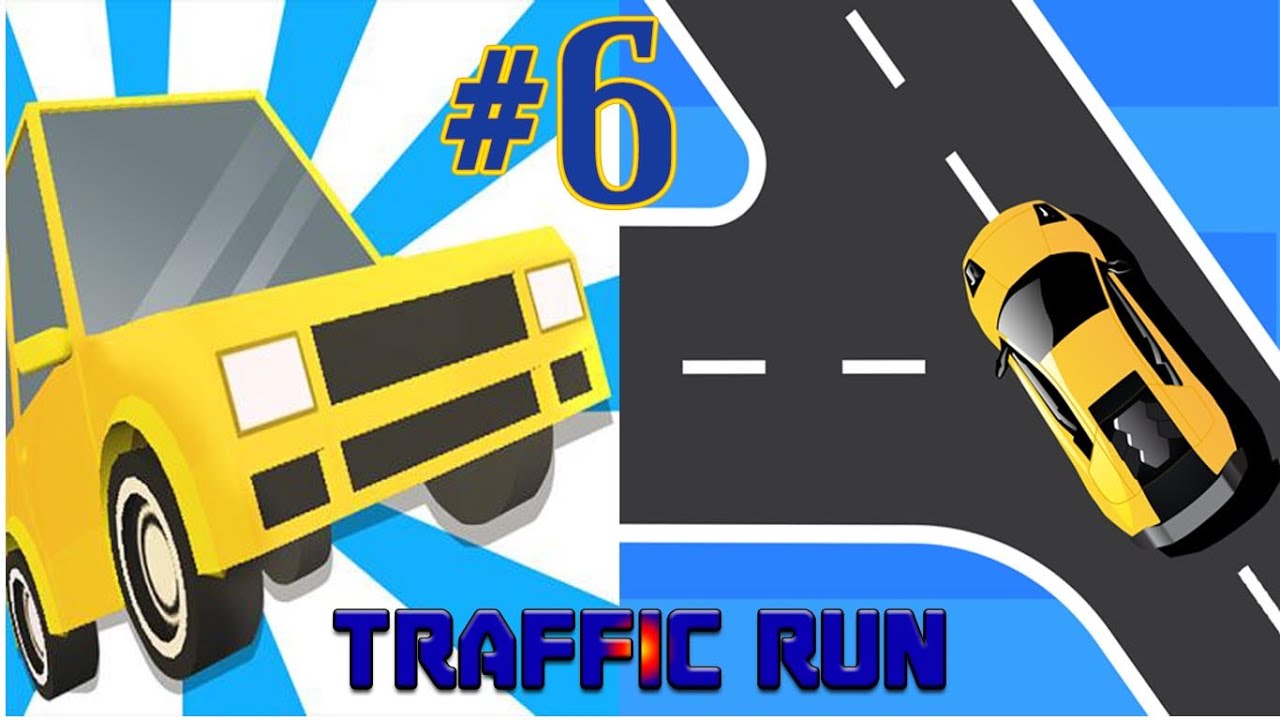 Download Game Traffic Run Mod APK - Android All Levels Traffic Run Free ...