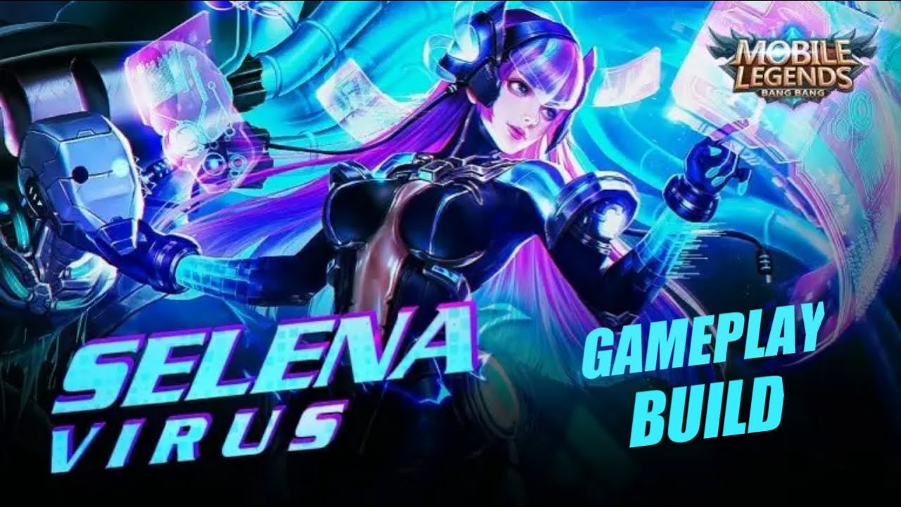 SELENA GAMEPLAY | MOBILE LEGENDS - YouTube