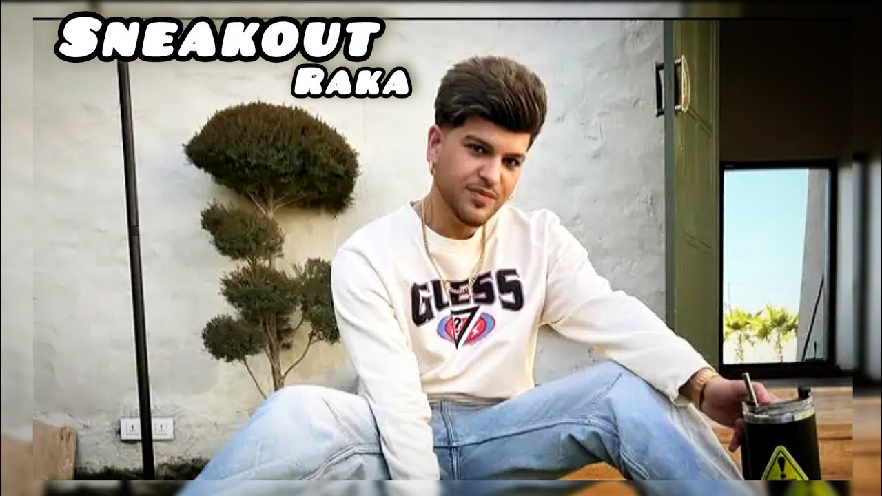 Sneakout - RAKA | Raka new song | Latest punjabi song 2025 - YouTube