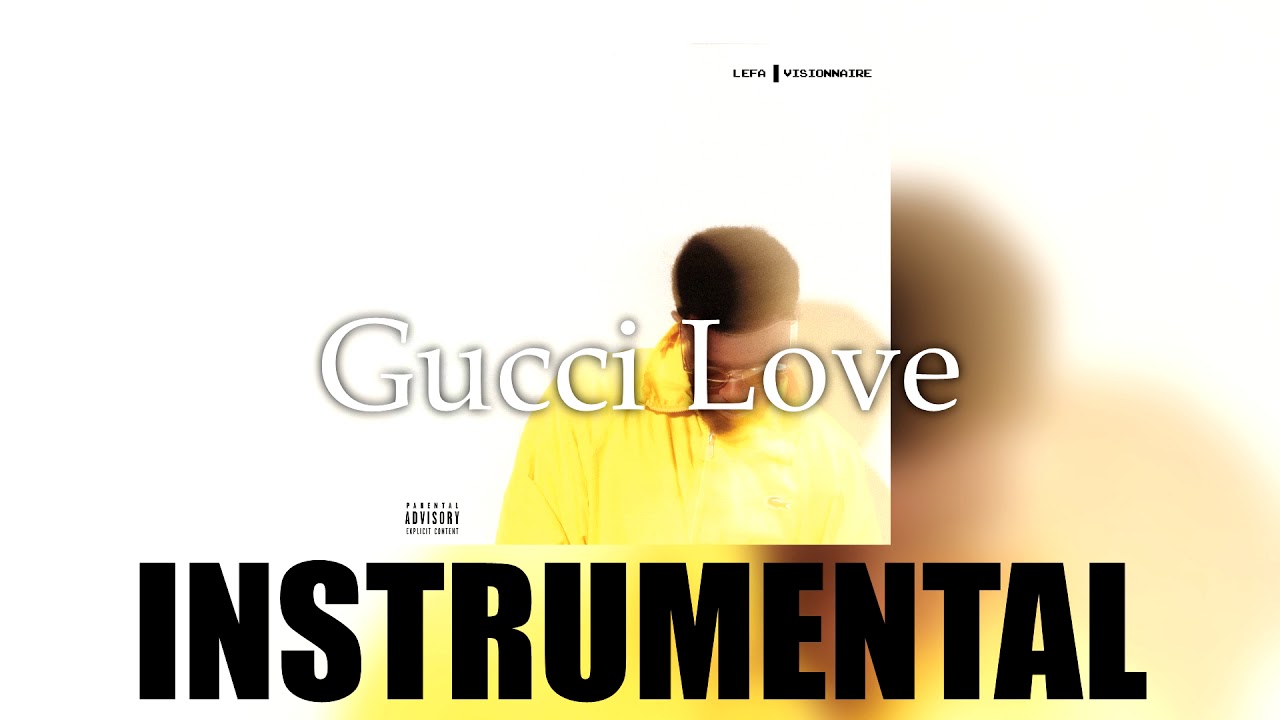Lefa - Gucci Love (feat. JR O Crom) INSTRUMENTAL [Prod by FeZus & Eva Beats] - YouTube