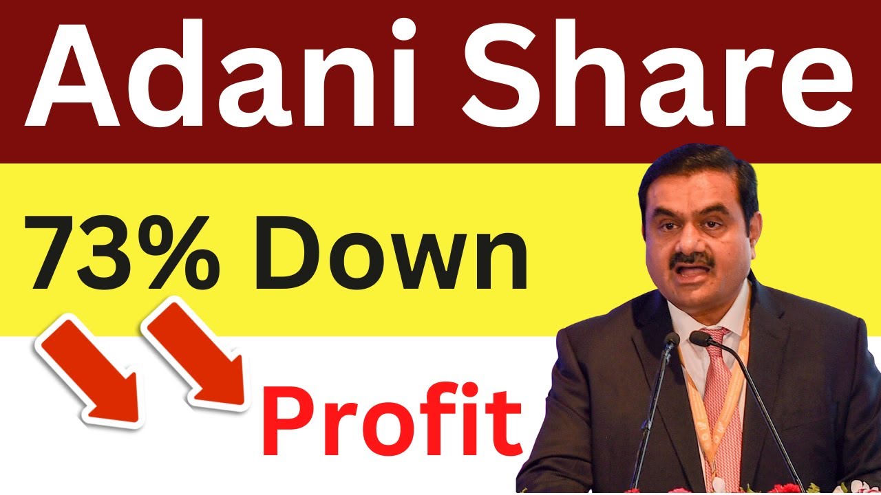 Adani Share 73% Fall 😱 in profit | Adani Share Latest News Today ...