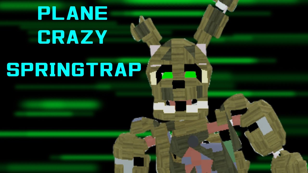 Roblox Plane Crazy SPRINGTRAP Showcase (200 Subscriber Special) - YouTube