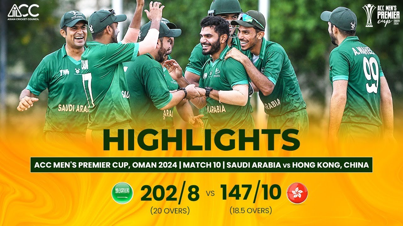 ACC Men's Premier Cup | Hong Kong, China vs Saudi Arabia | Highlights ...