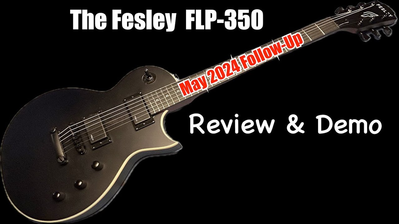The Fesley FLP-350 | May 2024 Follow Up - YouTube