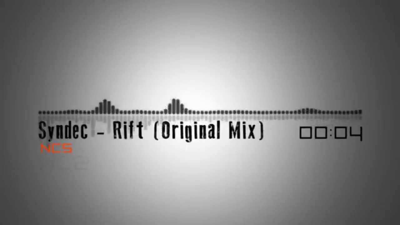 Syndec - Rift [Original Mix] - YouTube