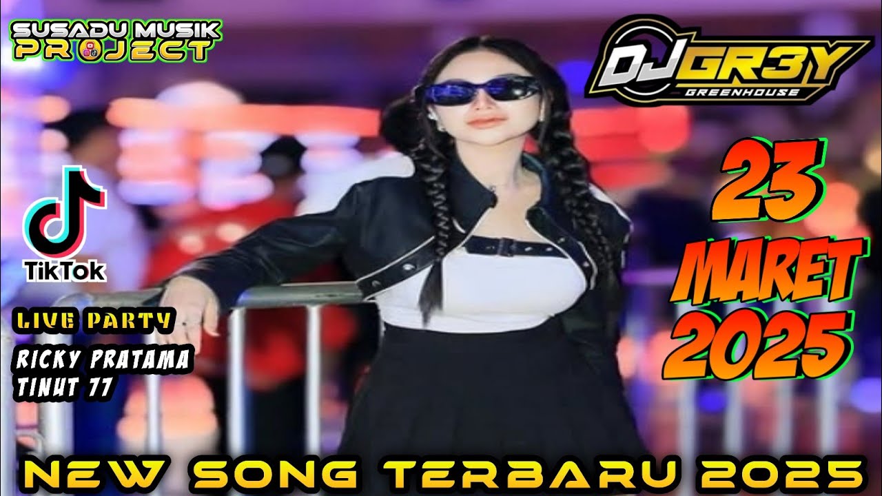 DJ GREY TERBARU 23 MARET 2025 TERBARU - BREAKBEAT VIRAL TIKTOK TERBARU ...
