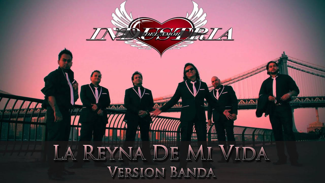 La Reyna De Mi Vida Version Banda - YouTube