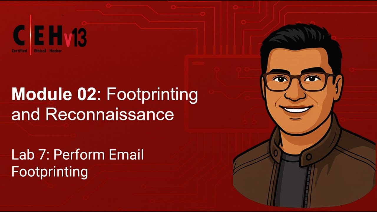 Module 02 - Lab 7: Perform Email Footprinting - YouTube