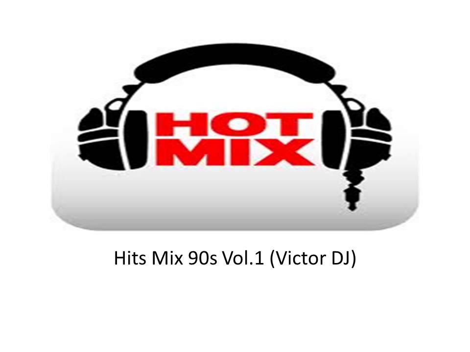Hits Mix 90s Vol. 1 - YouTube