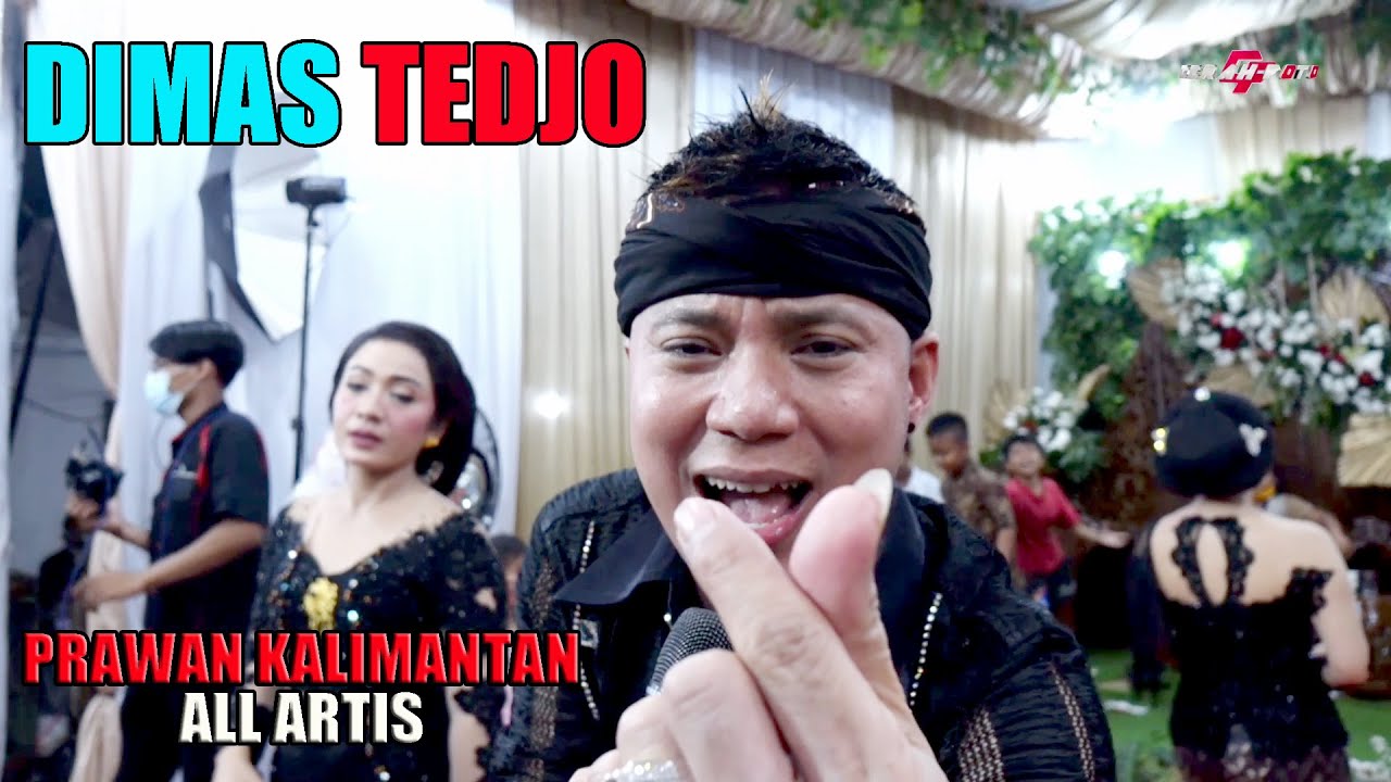 DIMAS TEDJO | ALL ARTIS | PRAWAN KALIMANTAN - CAMPURSARI CAHYO MUDHO ...