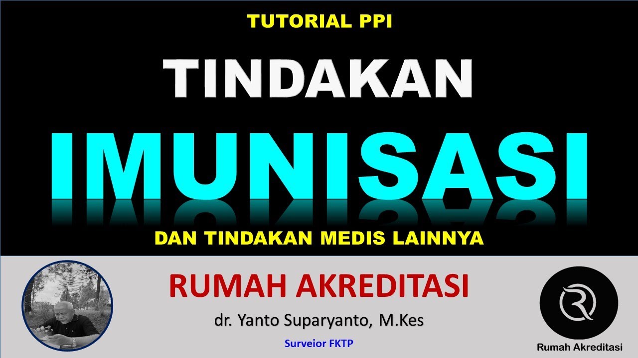 Tutorial PPI: Tindakan Imunisasi dan Tindakan Medis lainnya diluar FKTP ...