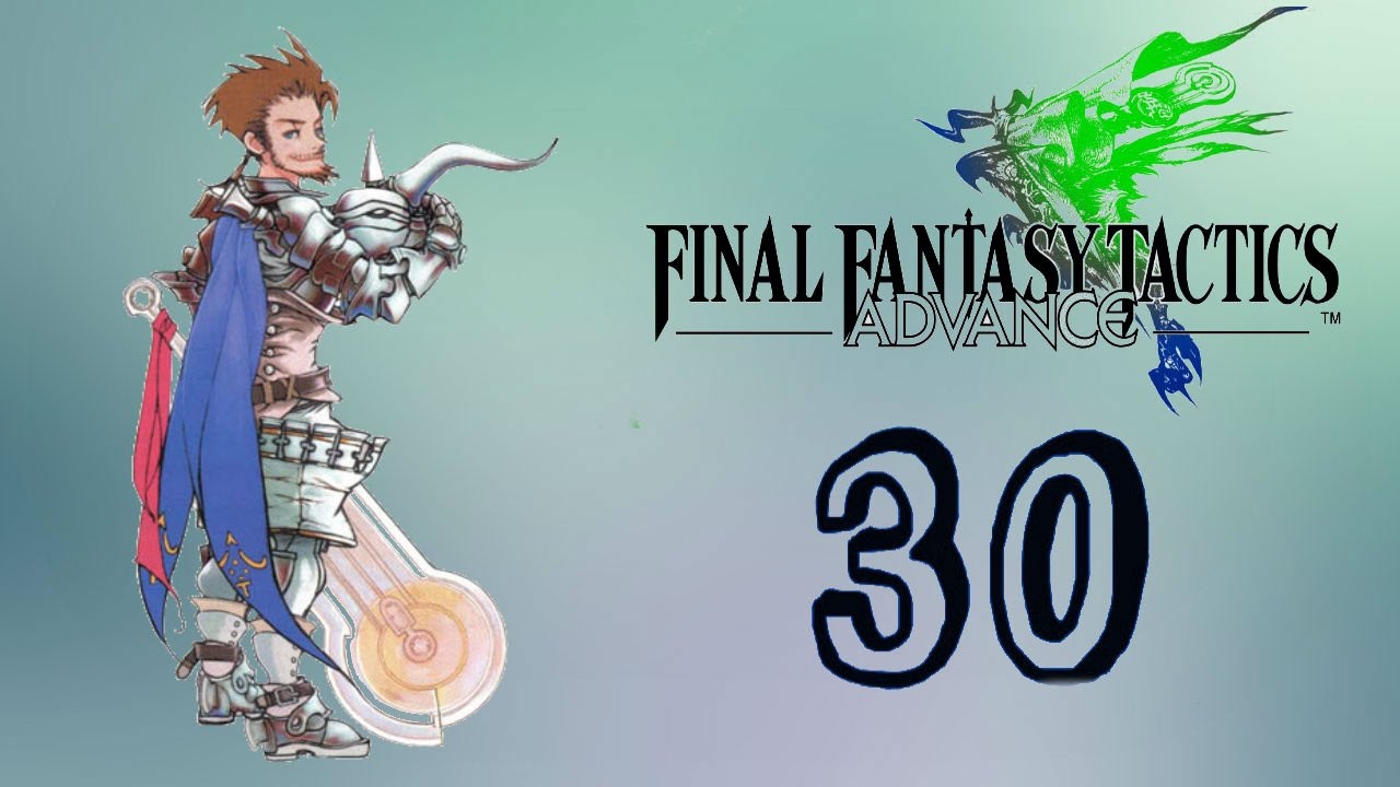 Final Fantasy Tactics Advance #30: Cleanup Time! [Judge Arc] - YouTube