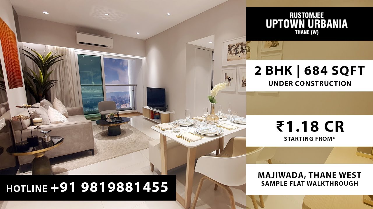 Rustomjee Uptown Urbania | 2BHK | 684 SqFt | ₹1.18 CR | Majiwada ...