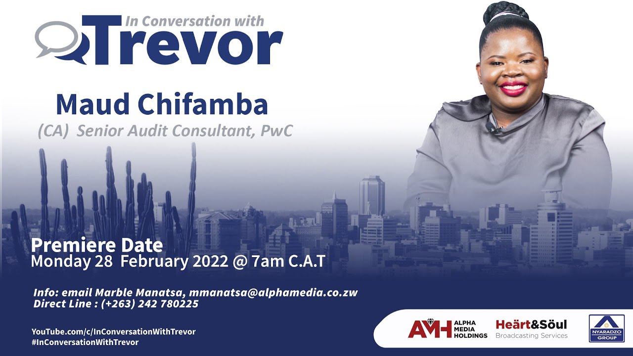 Maud Chifamba, (CA) Senior Audit Consultant, PwC In Conversation With ...