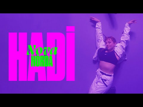 Nova Norda - HADİ (Official Music Video)