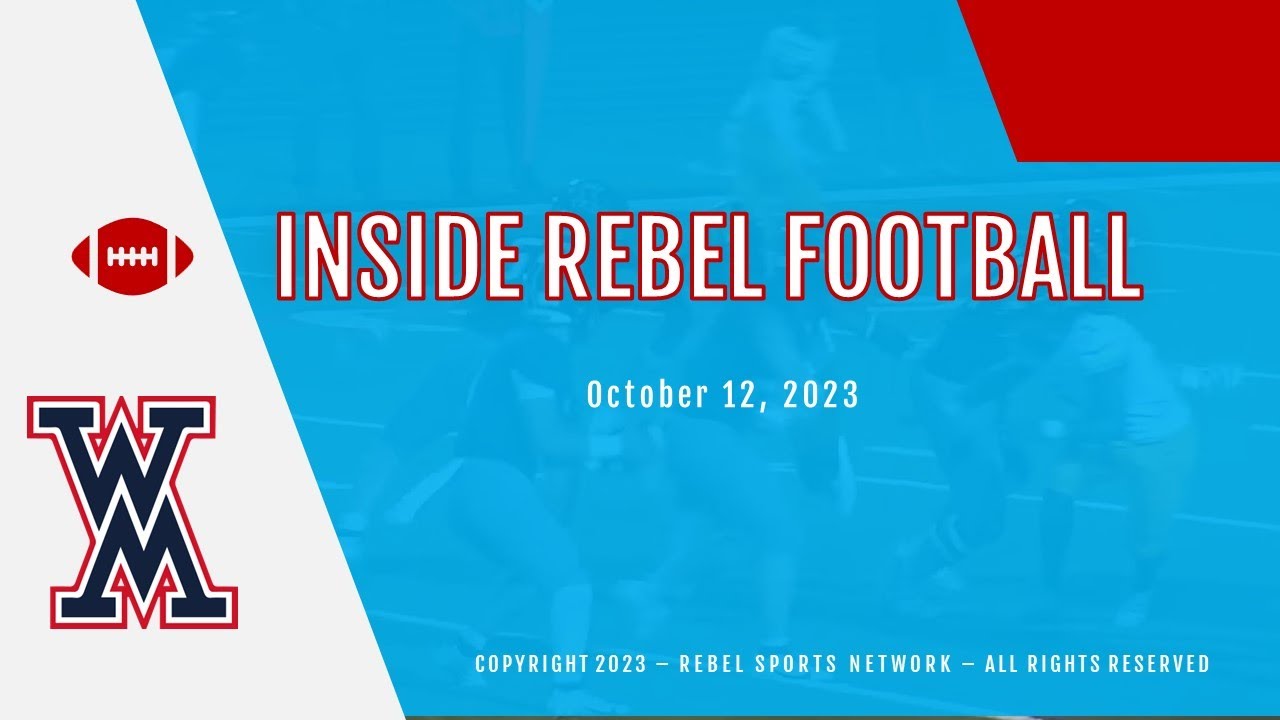 Inside Rebel Football - October 12, 2023 - YouTube