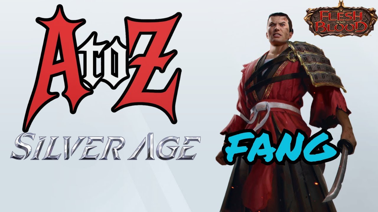 Fang | Silver Age | Super Slam | Flesh and Blood TCG - YouTube