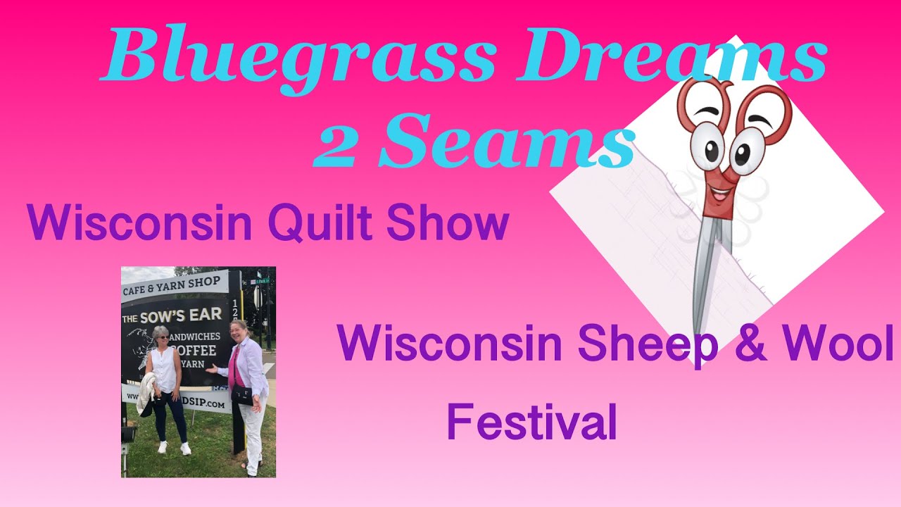 Wisconsin Quilt Show & Fiber Festival - YouTube