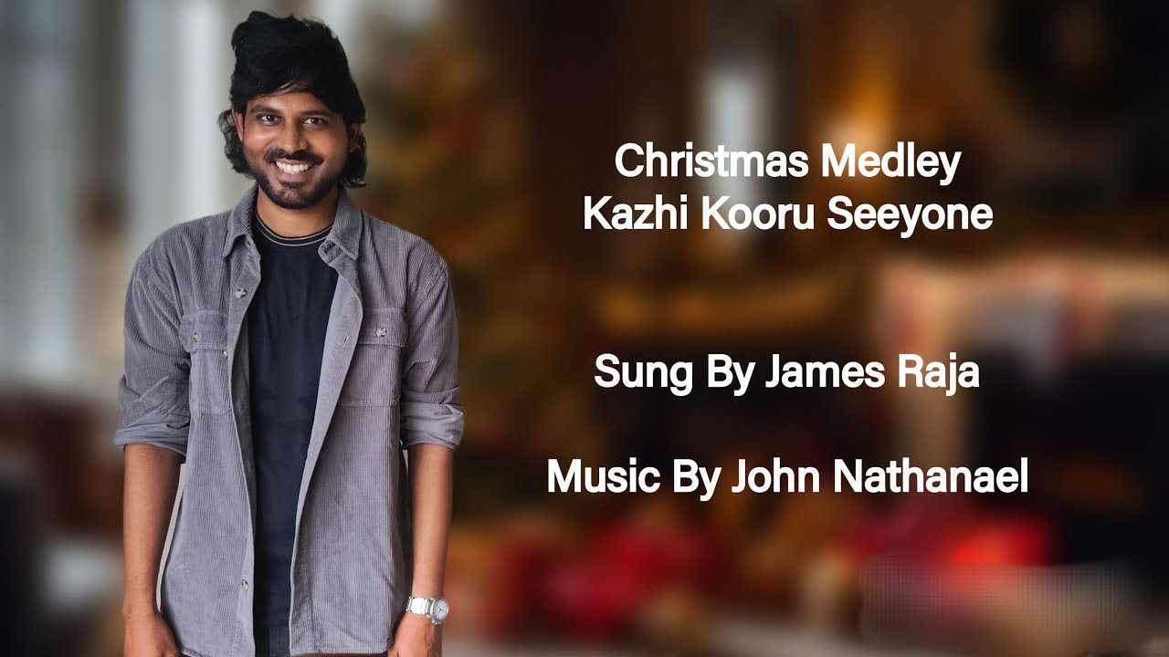 Christmas Medley | James Raja | John Nathanael - YouTube