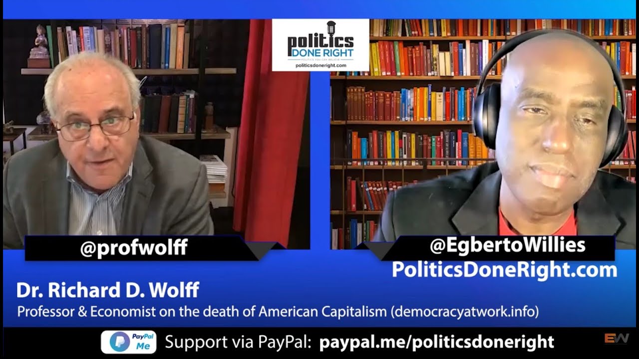 Richard Wolff, Professor & Economist on the death of American ...