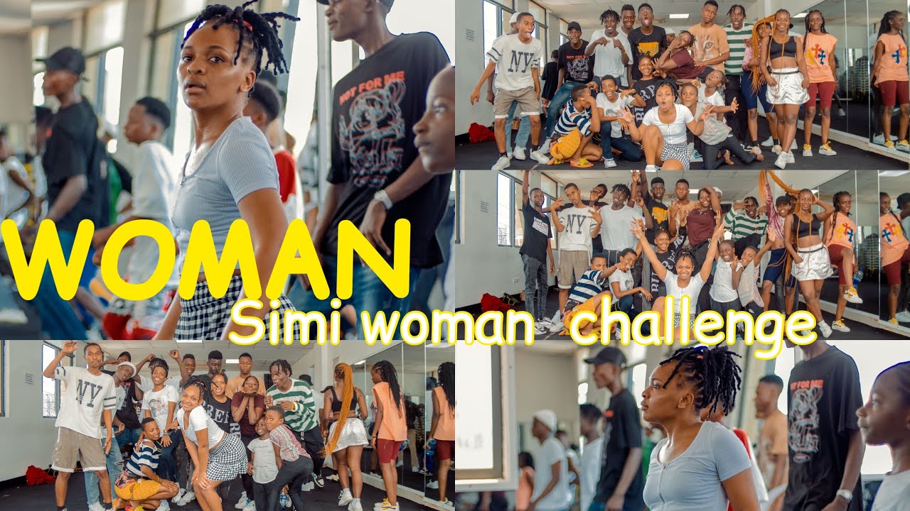 Simi-Woman Dance Choreography by Sayrahchips & Angelnyigu DANCE CLASS ...