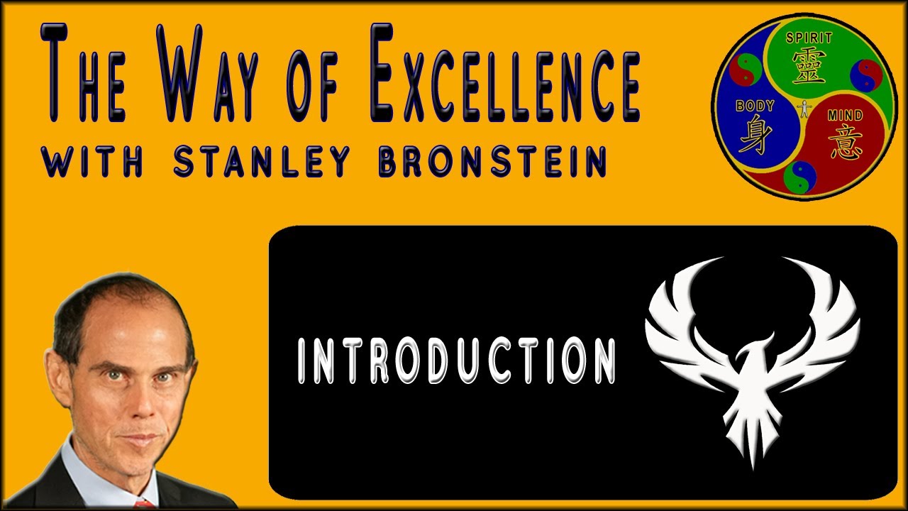 000 - Introduction To The Way of Excellence - YouTube