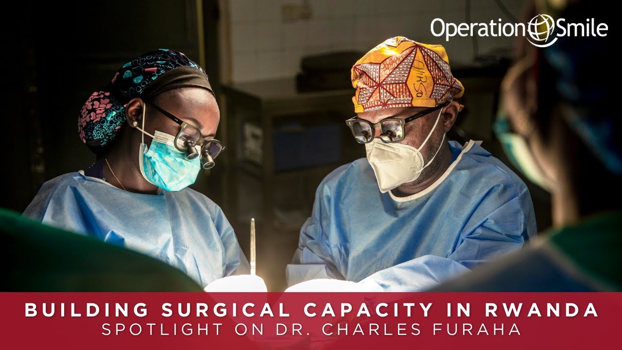 Building Surgical Capacity in Rwanda: Spotlight on Dr. Charles Furaha ...
