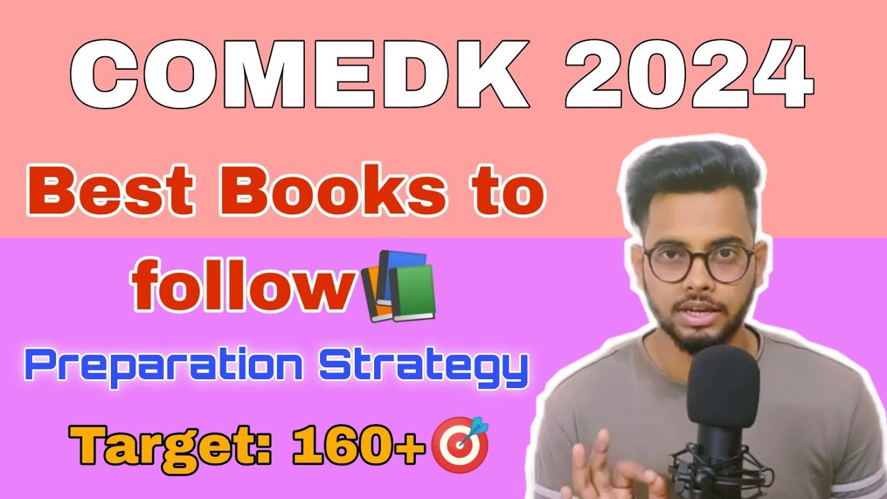 Best books to follow for COMEDK 2024| Preparation strategy| Paper ...