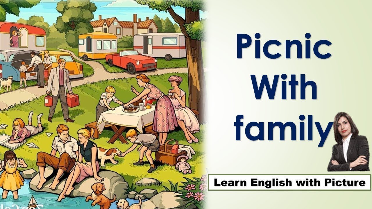 Learn English With Picture Description || Picnic with Family - YouTube