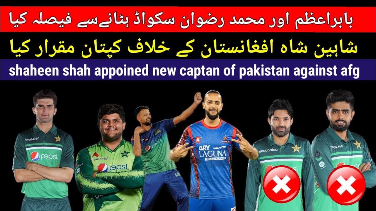 Shaheen shah appointed captain of pakistan against afghanistan t20 ...