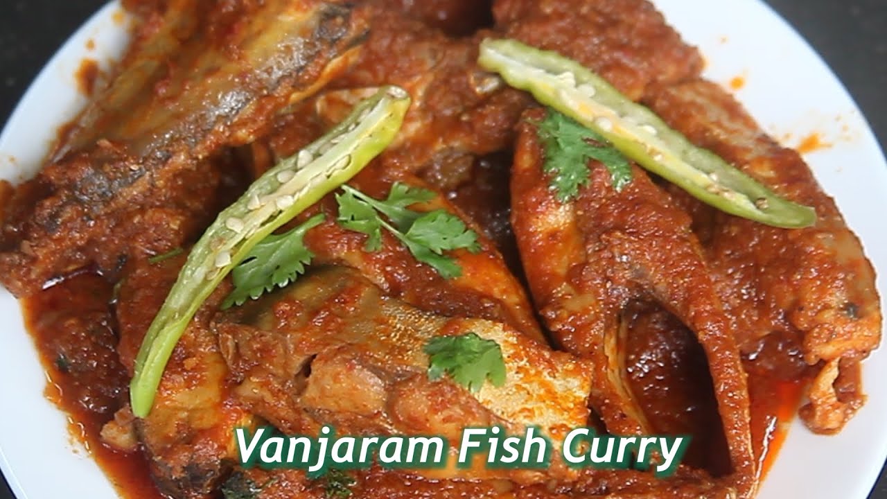 Super Tasty Vanjaram Fish Curry| Seer Fish | King Fish or Indo-Pacific ...