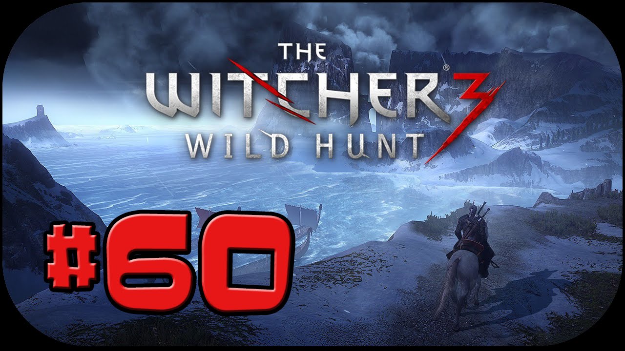 The Witcher 3 - Parte #60 - La más buscada de Redania [Guía Completa ...