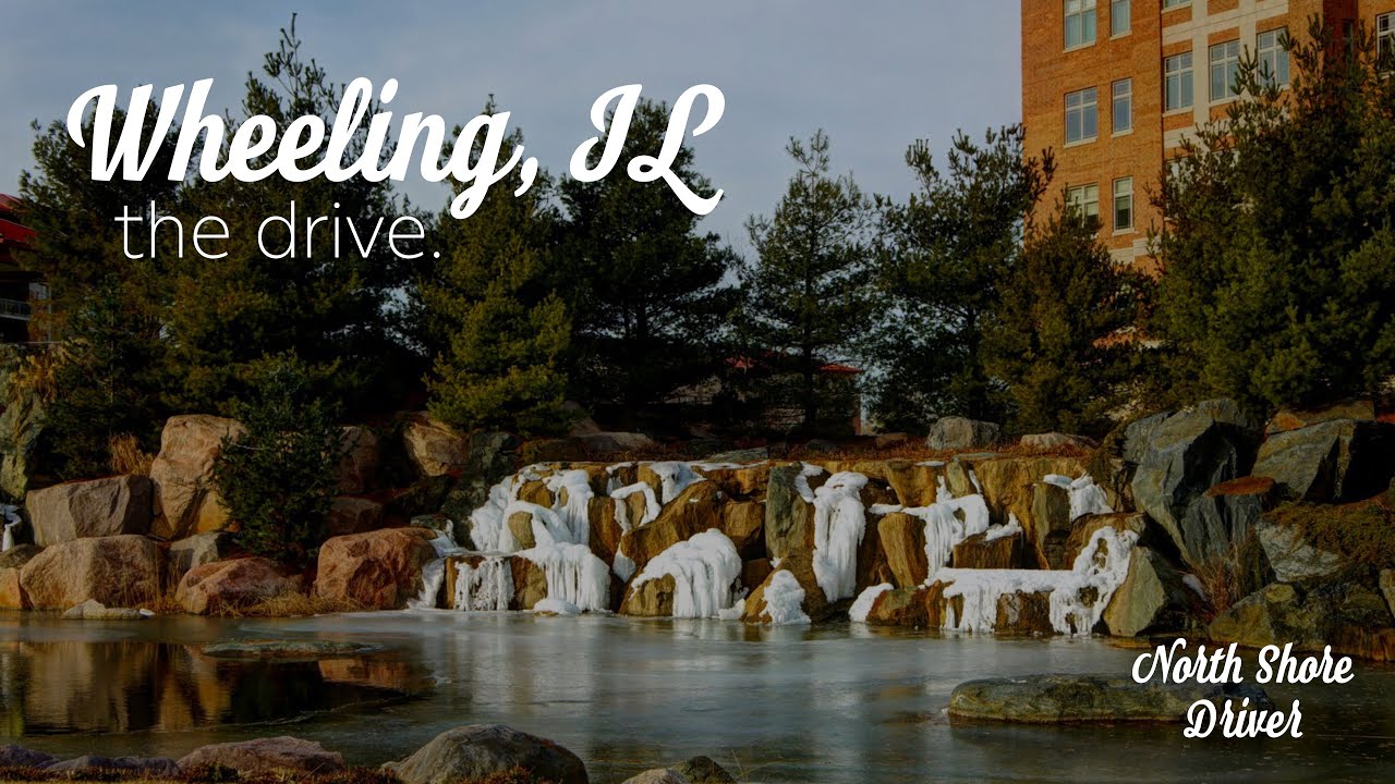 Wheeling, IL - The Drive - YouTube